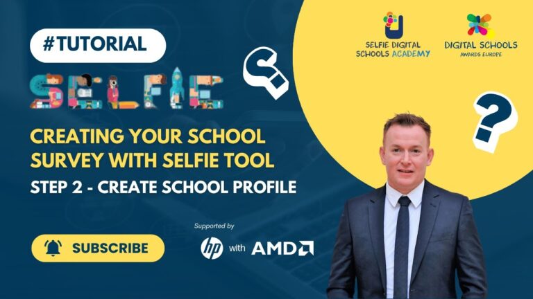 Step 2 - Creating Your School Profile for SELFIE - Digital Schools ...